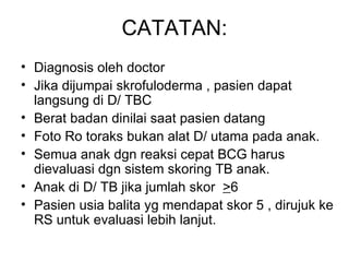 Tb anak dg skoring | PPT
