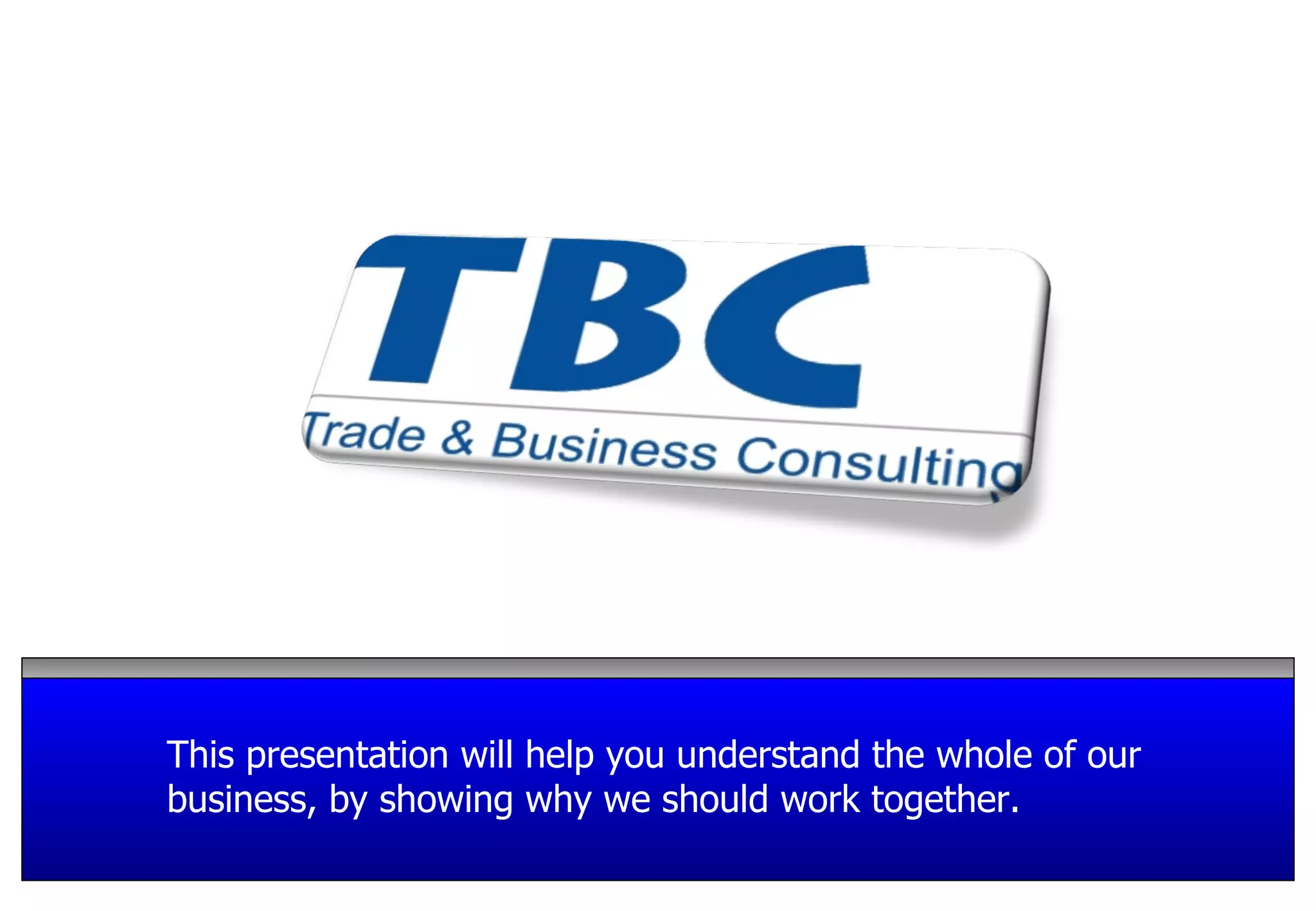 TBC Introduction - English | PPT