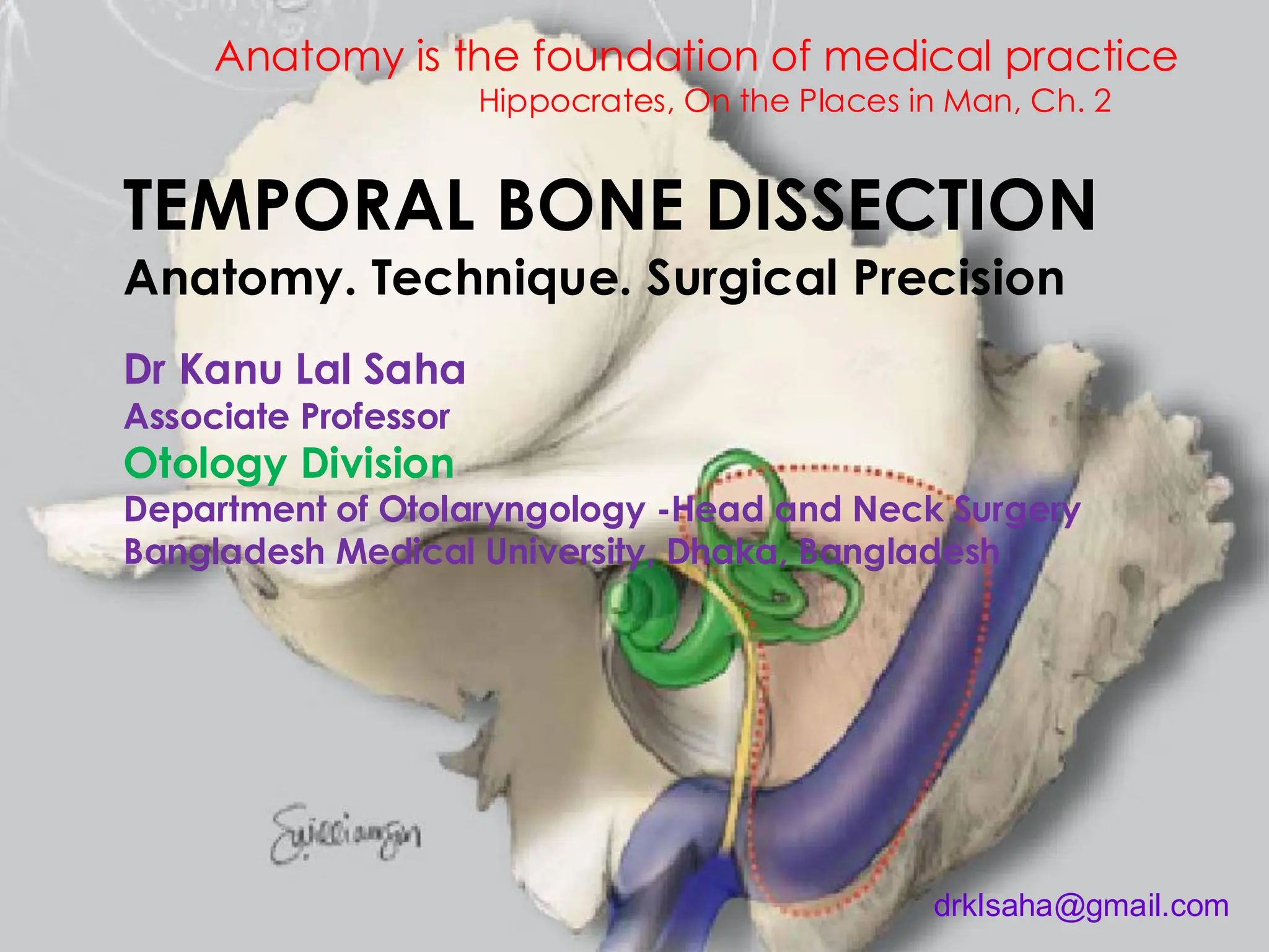 Temporal Bone Dissection :Anatomy.Technique.Surgical Precision | PDF