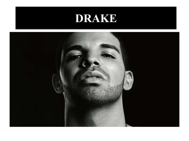 Famous Personality - Drake | PPT