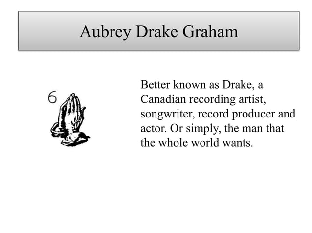 Famous Personality - Drake | PPT