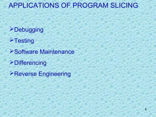 DYNAMIC SLICING OF ASPECT-ORIENTED PROGRAMS | PPT