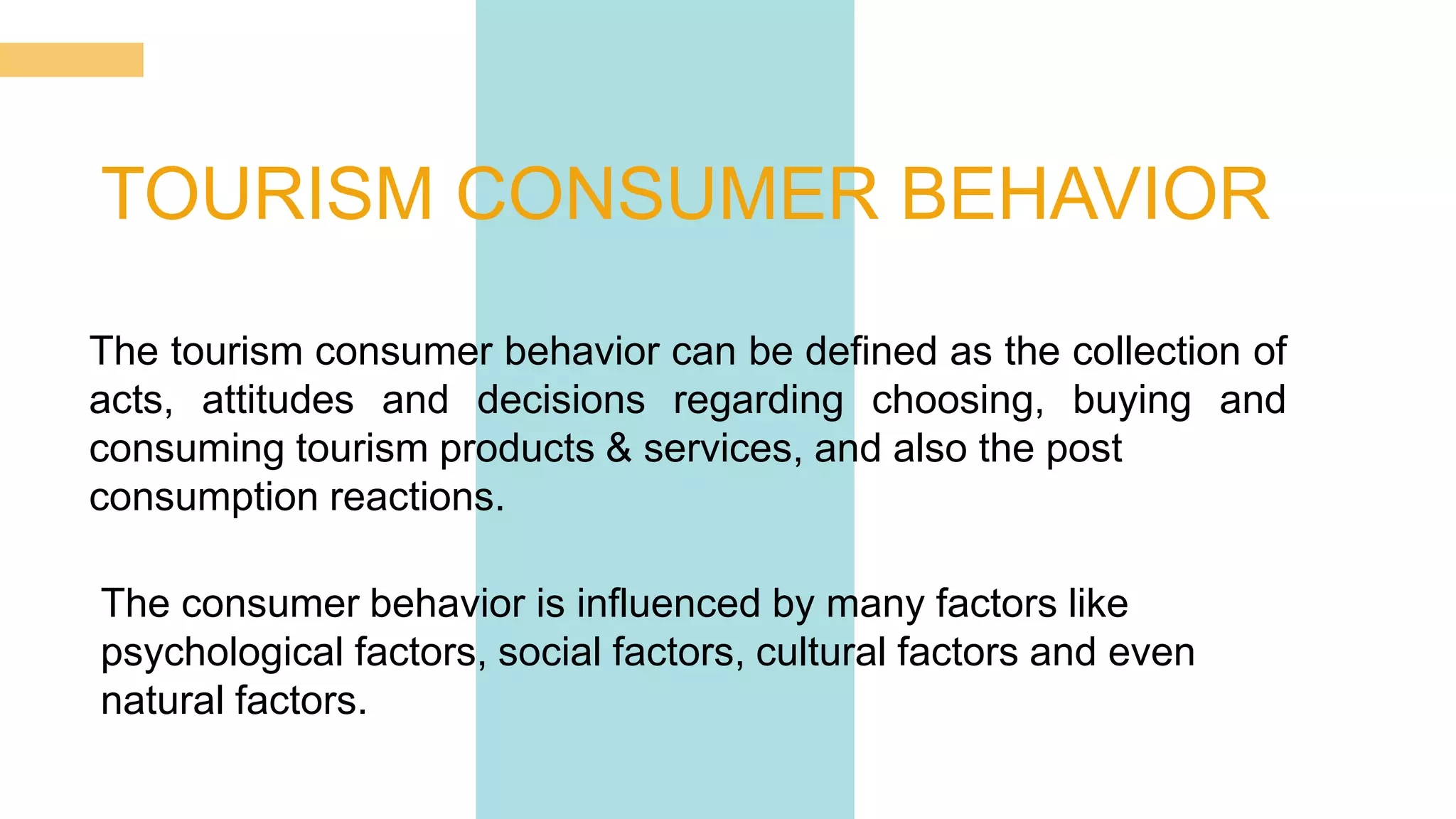 Models of consumer decision making behavior in tourism industry | PPTX