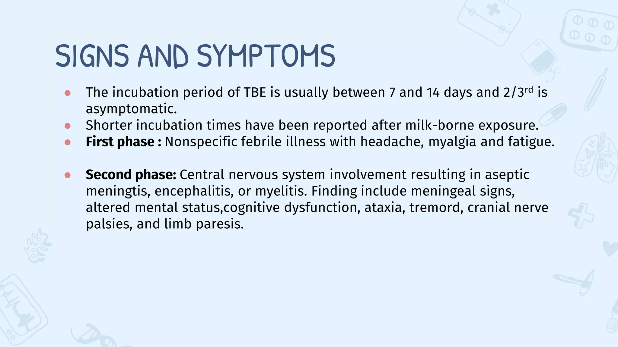 TICK BORNE ENCEPHALITIS | PPTX