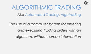tbg-Quant algorithmic trading framework | PPT