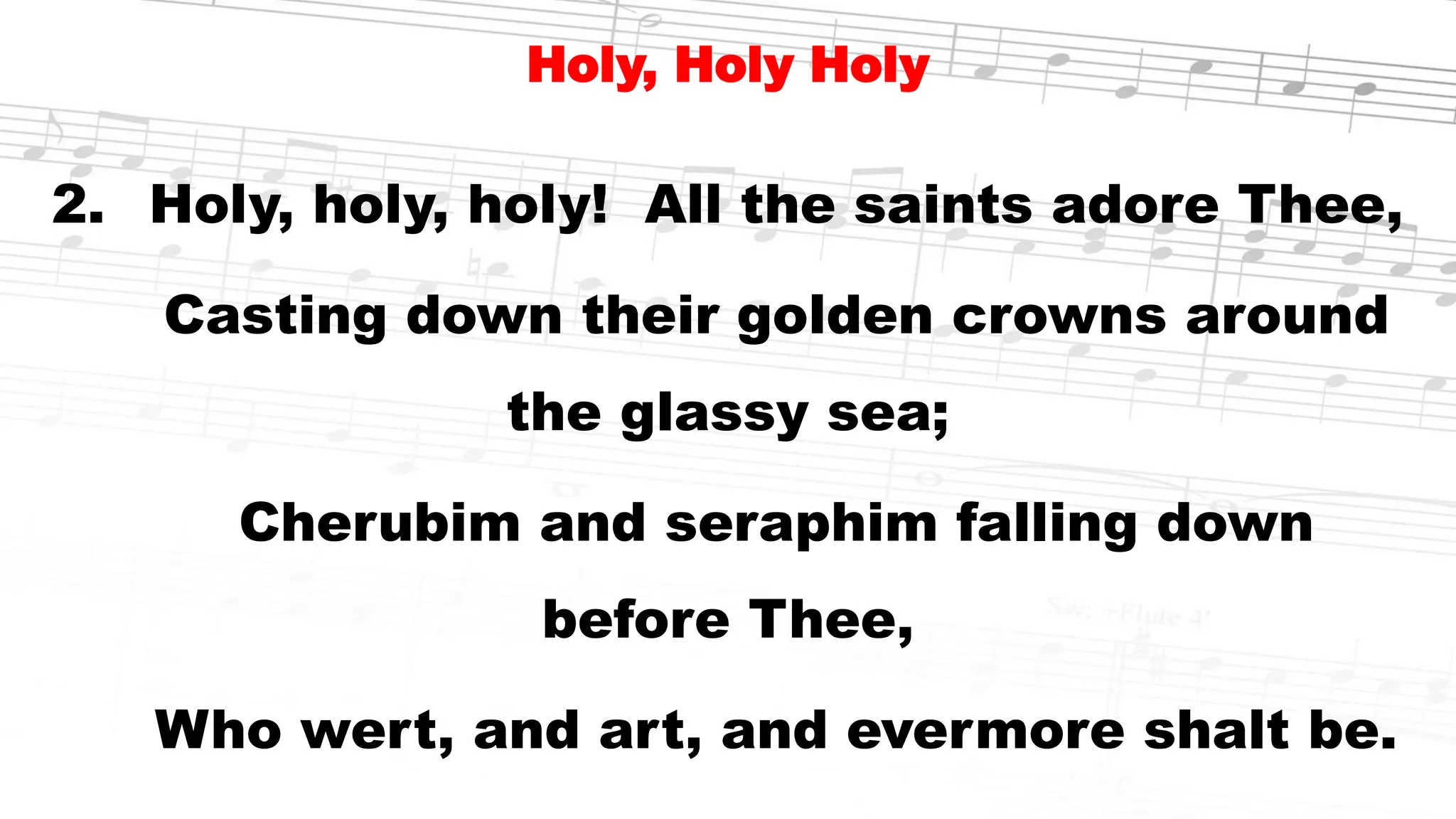 tbh002 - Holy, Holy, Holy. Lord God almighty | PPTX