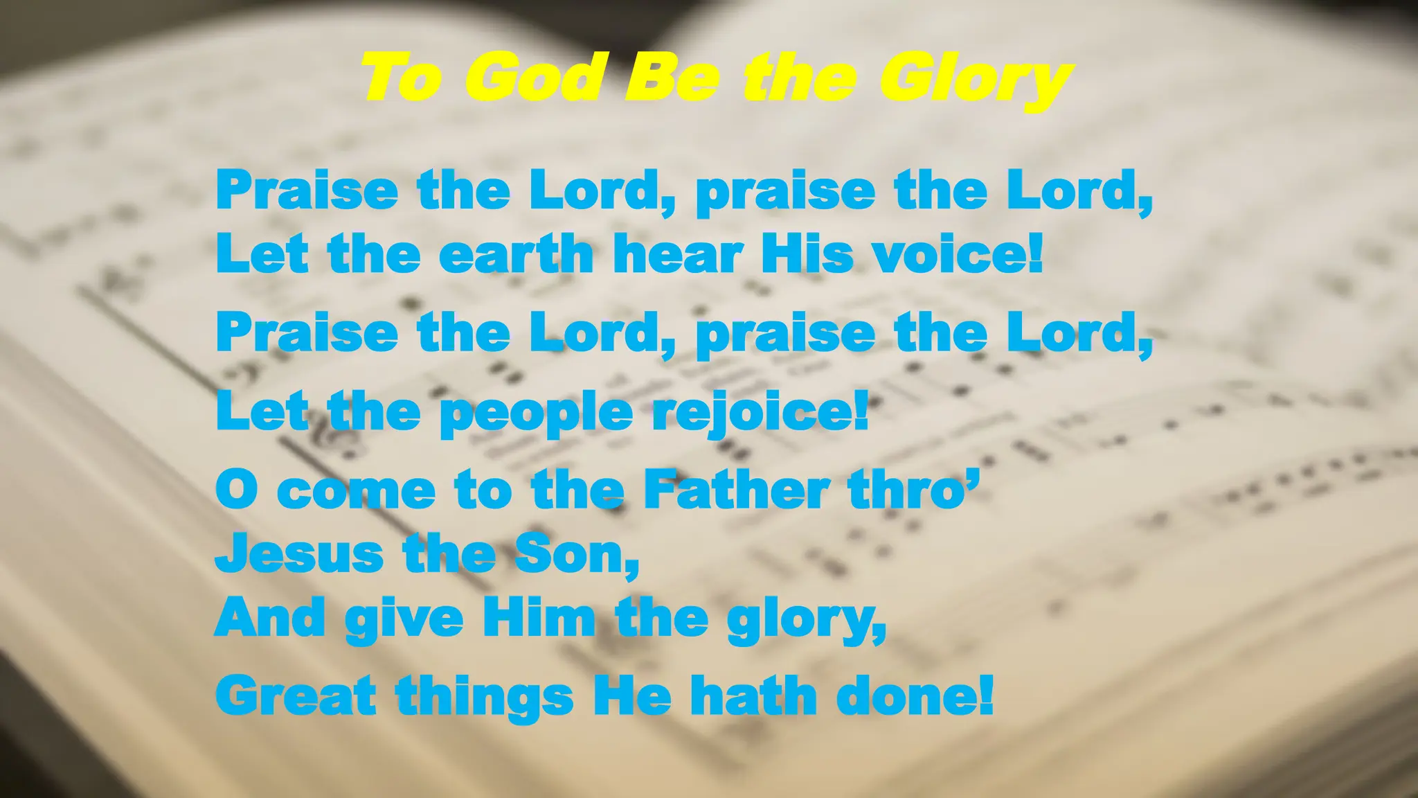tbh004-To God be the Glory, Great things he hath done | PPTX