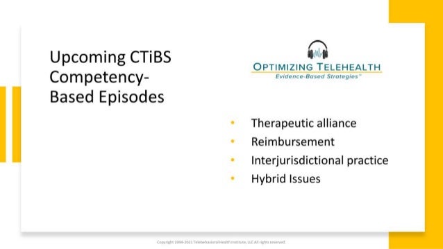 TBHI Optimizing Telehealth -- When is Telehealth Appropriate | PPT
