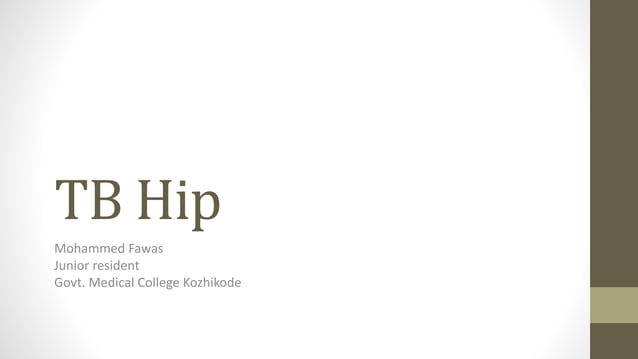 Tb hip | PPTX