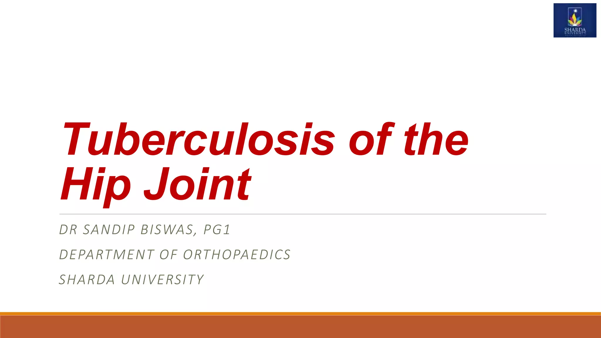 Tuberculosis of HIP Joint | PPTX