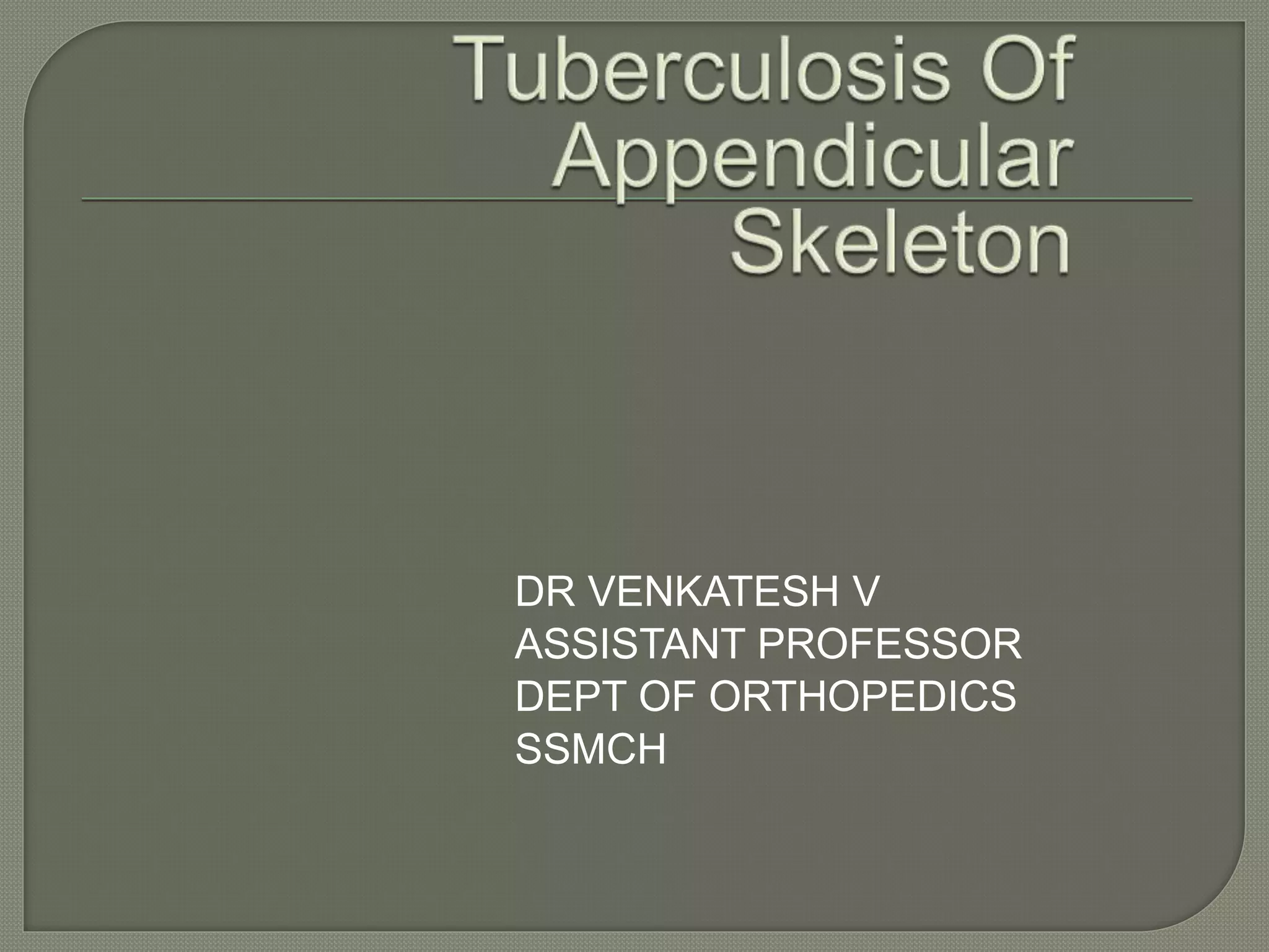 Tb hip knee shoulder dactylitis | PPTX