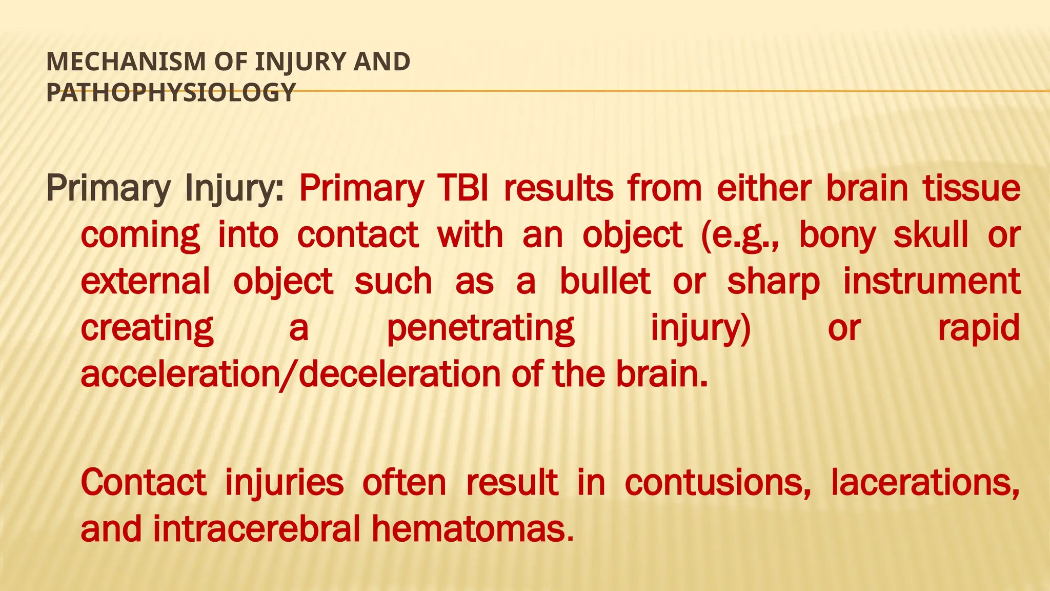 Traumatic Brain Injury (TBI): A Clinical Overview | PPT