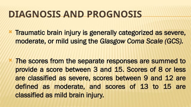 Traumatic Brain Injury (TBI): A Clinical Overview | PPT