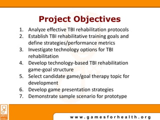 TBI G4H An Experimental Game for Traumatic Brain Injury | PPTX