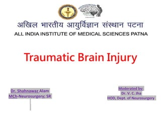Traumatic brain injury.pptx