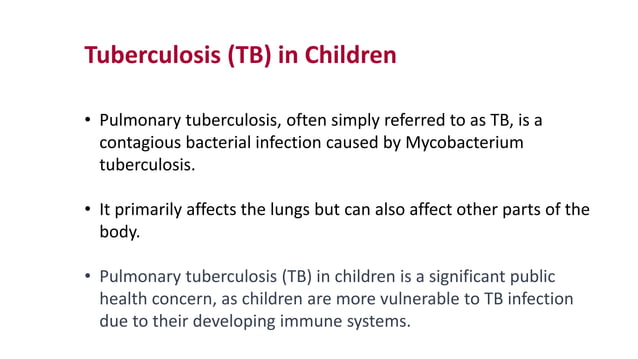 TB in children.pptx | Lung and Respiratory Health | Diseases and Conditions