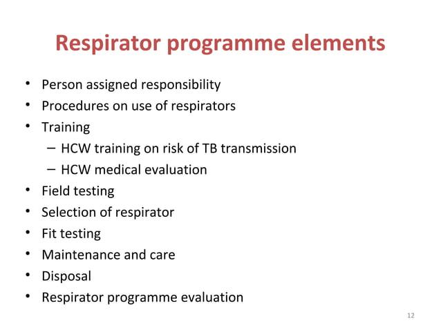 Tb ipc respiratory protection | PPT | Lung and Respiratory Health ...