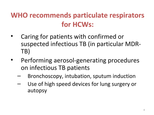 Tb ipc respiratory protection | PPT | Lung and Respiratory Health ...