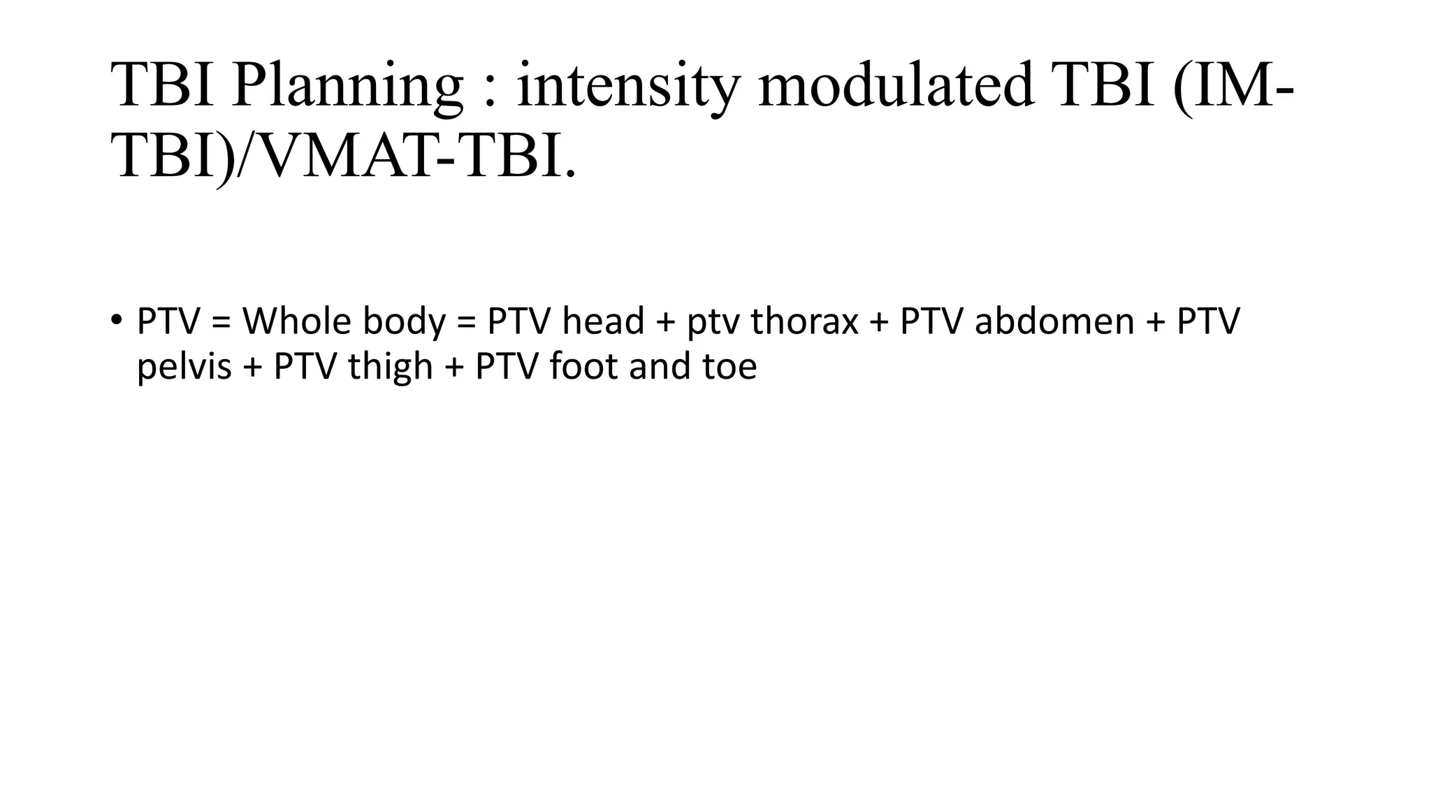 Total Body Irradiation (TBI) Planning | PPTX