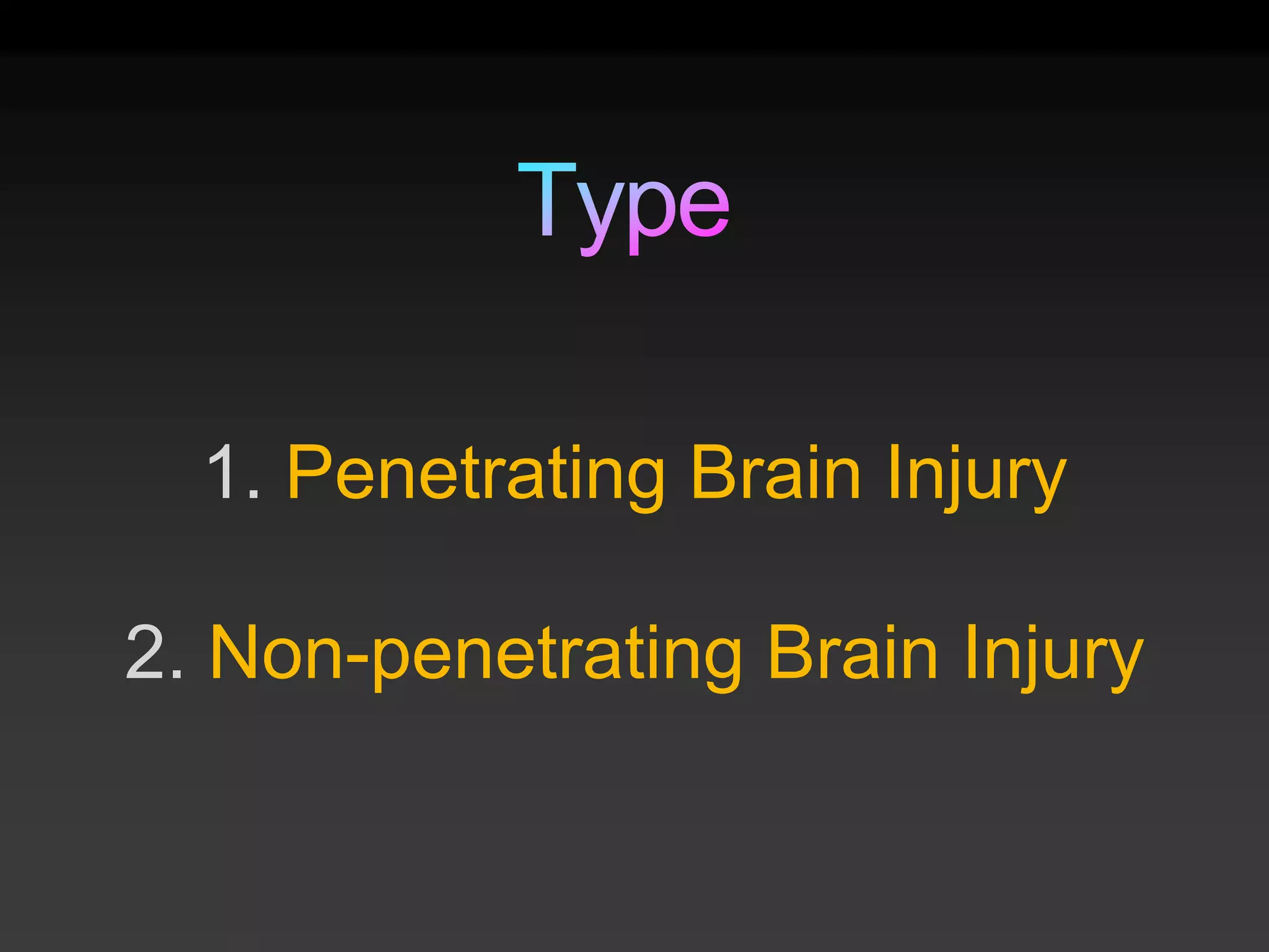 Traumatic Brain Injury (TBI) | PPTX