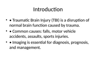 Traumatic Brain Injury [TBI] Radiology_Imaging | PPTX