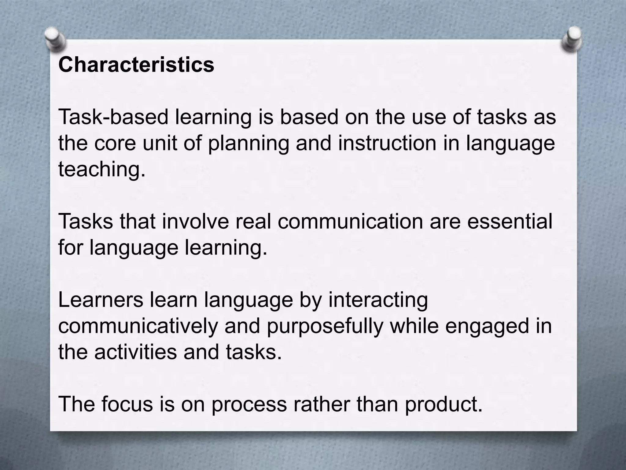 Task Based Language Learning | PPTX | Homework and Study | Education