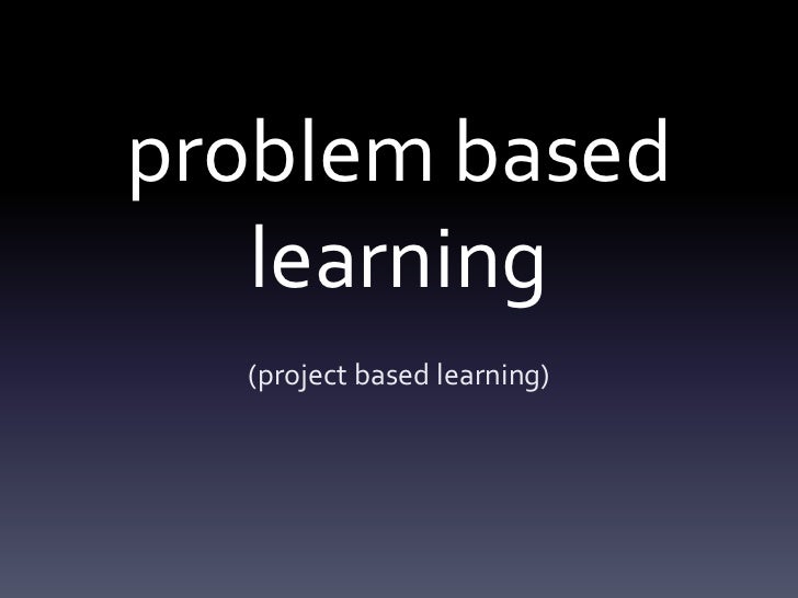 Tbl, pbl, cbl explanation