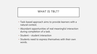 Task Based Language Teaching | PPTX