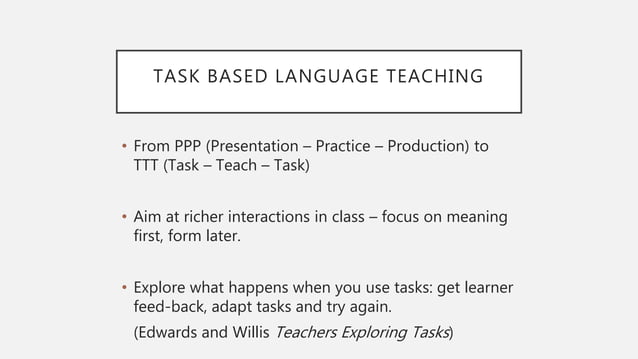 Task Based Language Teaching | PPTX
