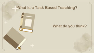 task based language teaching theory .pptx