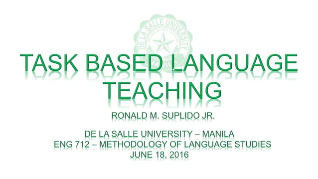 Task-Based Language Teaching (TBLT) | PPTX