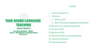 Task-Based Language Teaching (TBLT) | PPTX
