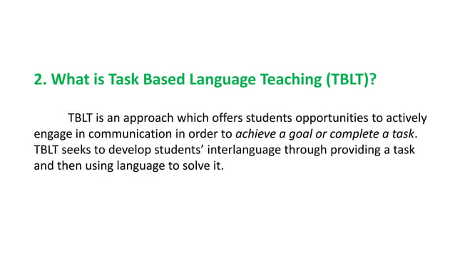 Task-Based Language Teaching (TBLT)
