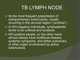 Tb lymphnode, tuberculoid and lepromatous leprosy | PPTX