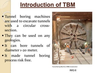 Tunnel boring machine | PPTX