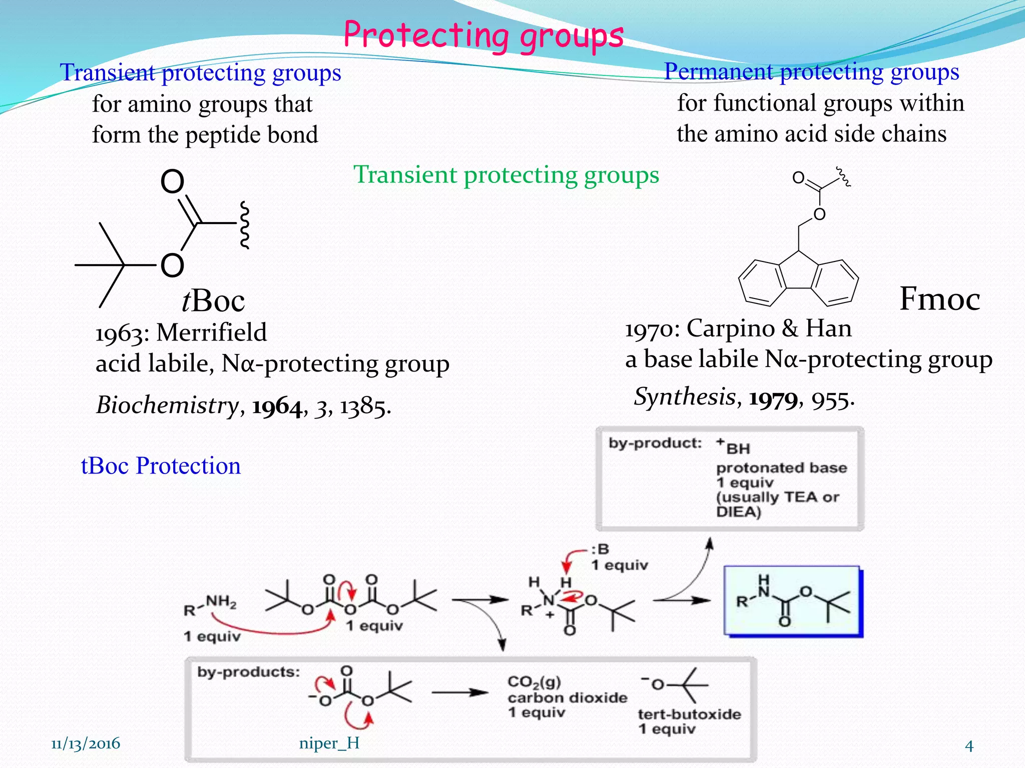 T boc fmoc protocols in peptide synthesis | PPTX