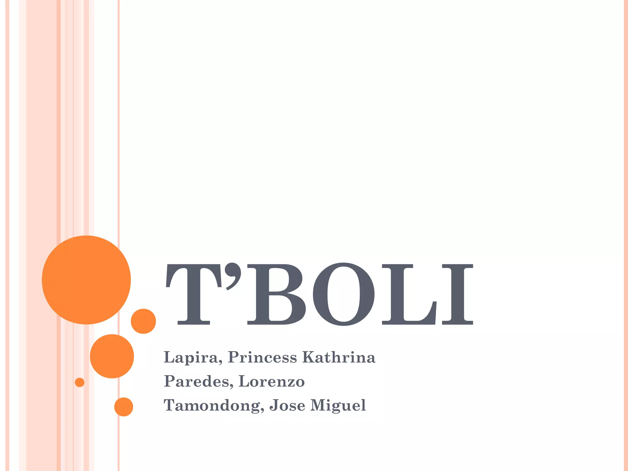 T boli | PPT