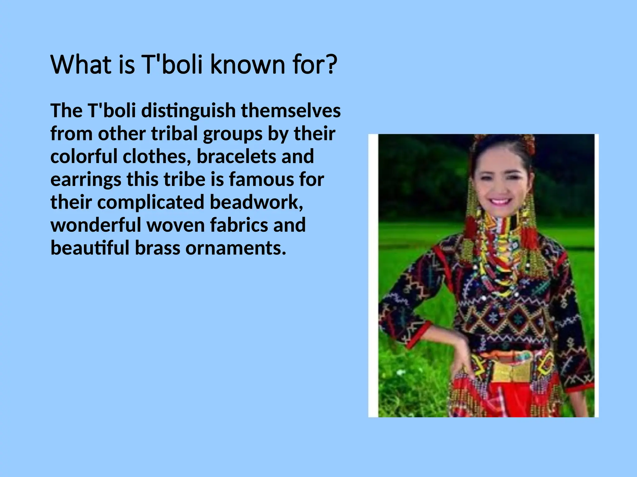 TBOLI-TRIBE. for school purposes that wh | PPTX