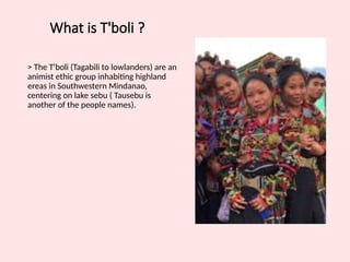 TBOLI-TRIBE. for school purposes that wh | PPTX