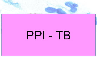 TB_PPI.ppt