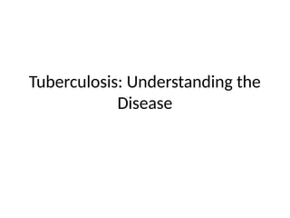 TB_Presentation_Overview of Tuberculosis.pptx