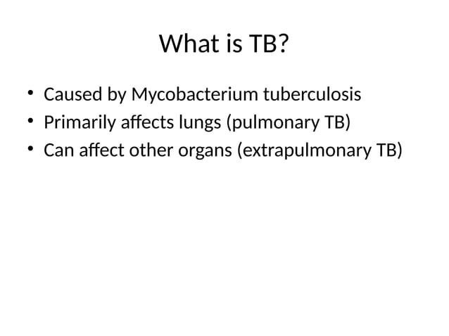 TB_Presentation_Overview of Tuberculosis.pptx