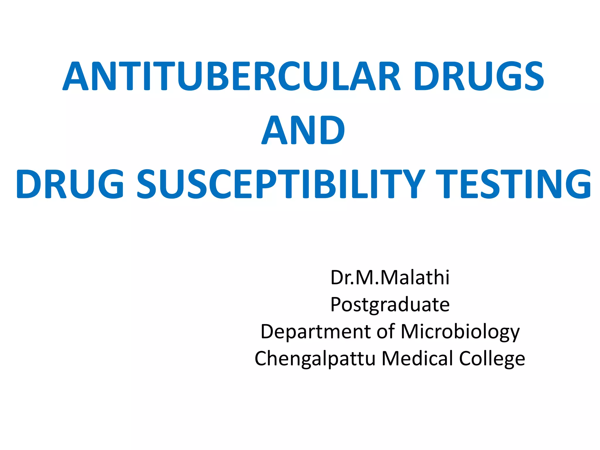antitubercular drug susceptibility testing | PPTX