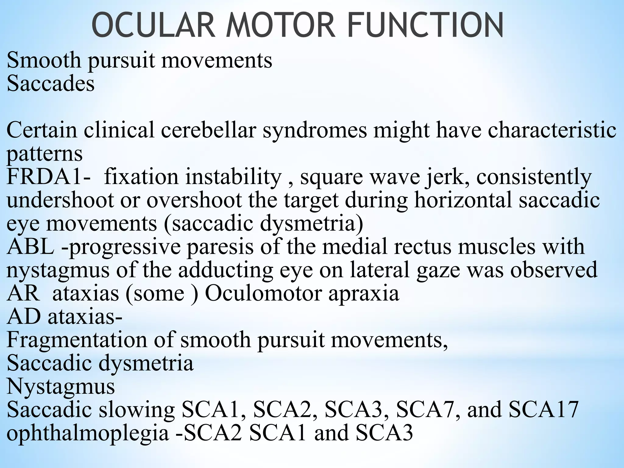 ABNORMAL_MOVEMENTSCAUSESAND_MANAGEMENT_OF_ATAXIA.pptx