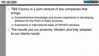 TBSFACTORY PRESENTATION EN | PPTX