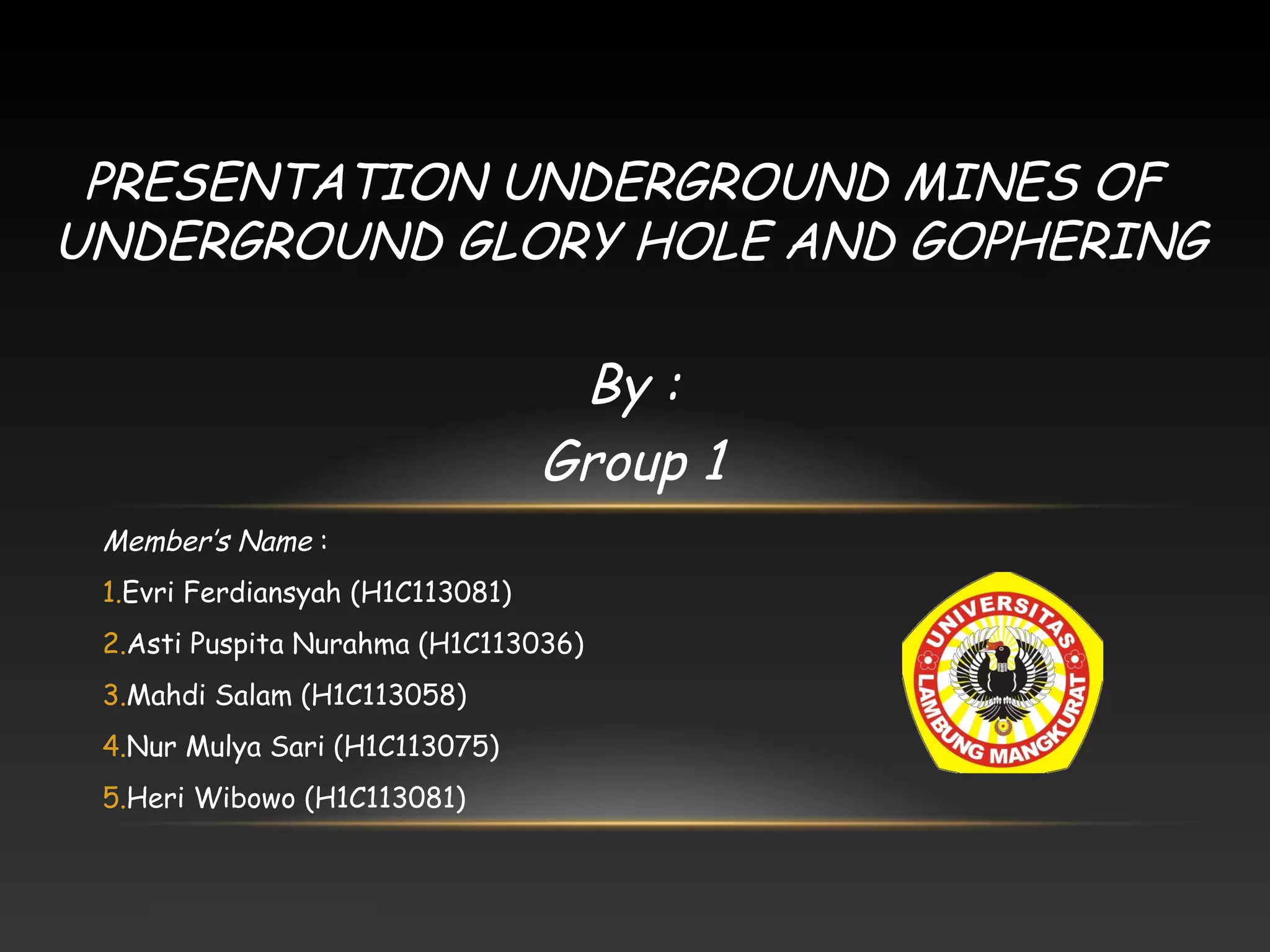 Gophering and Glory Hole Underground Mining | PPT