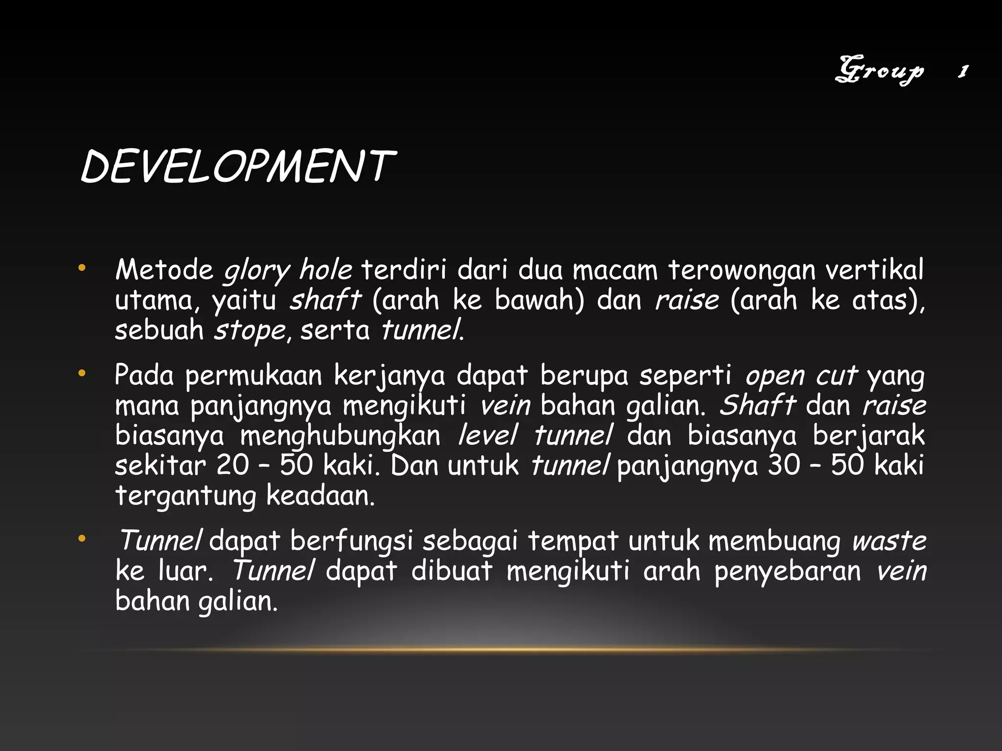 Gophering and Glory Hole Underground Mining | PPT