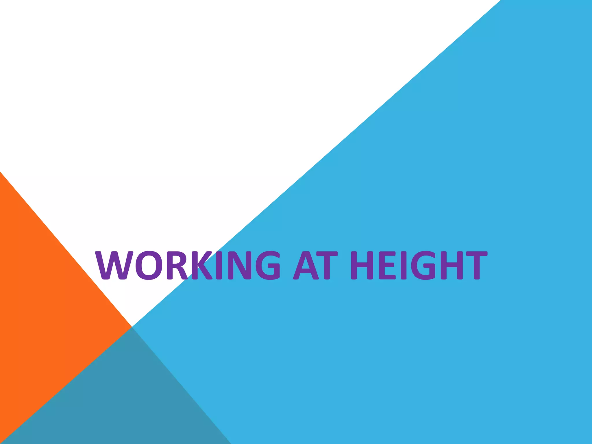 TBT on Working at Height.ppt