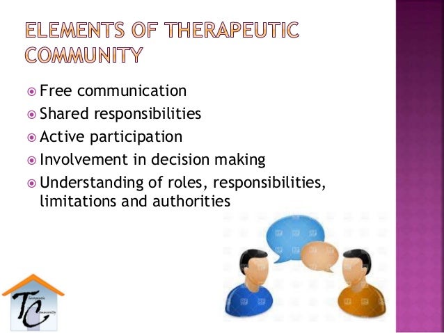 Therapeutic community
