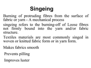 All steps of preparation of fabric for dyeing. | PPT